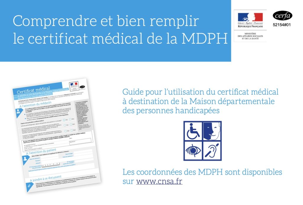 Comprendre et bien remplir le certificat médical de la MDPH